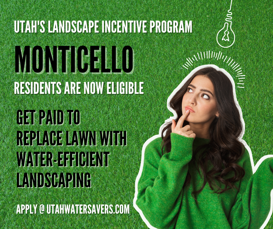 Offical Website of Monticello, Utah - Landscape Incentive Program